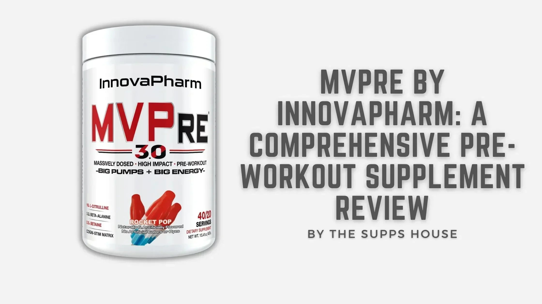 MVPre by InnovaPharm: A Comprehensive Pre-Workout Supplement Review
